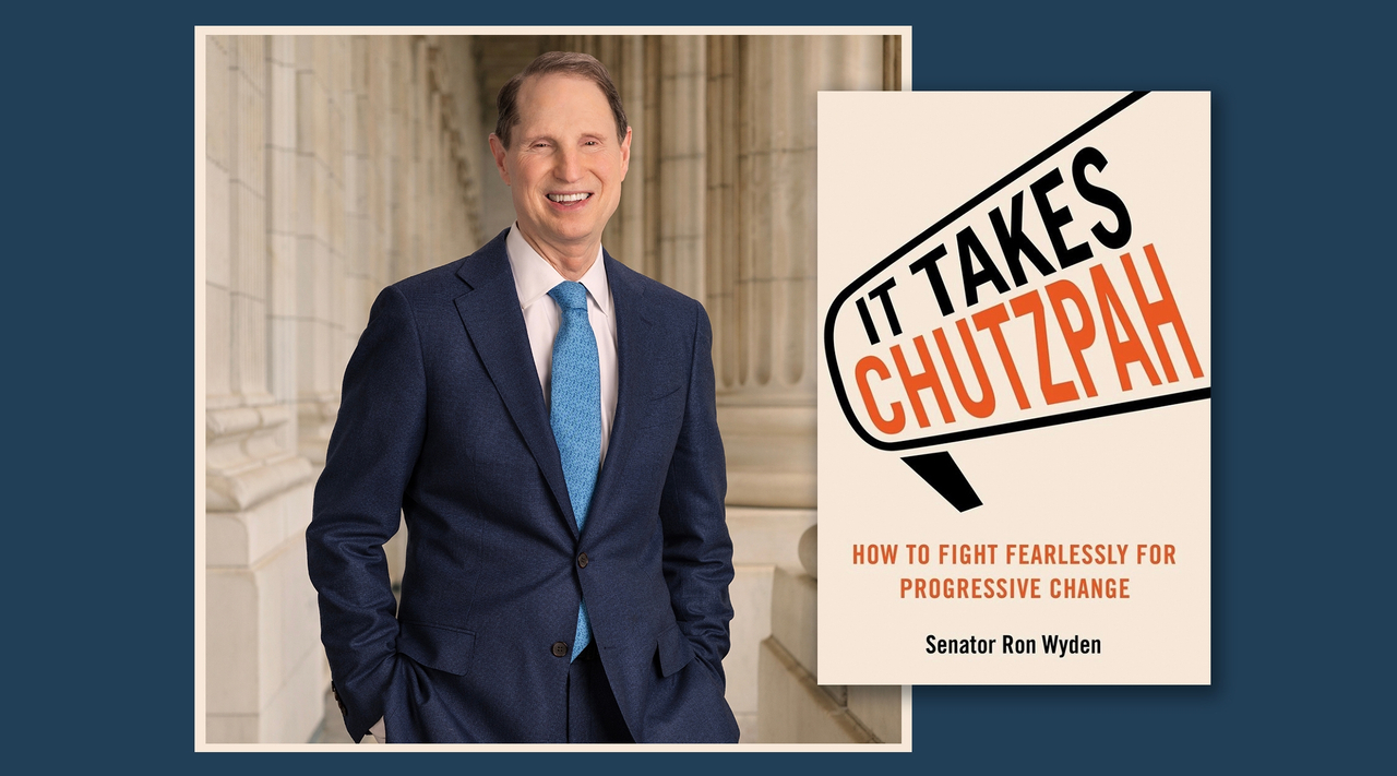 Sen. Ron Wyden says the Democrats need ‘chutzpah’ to return to power ...