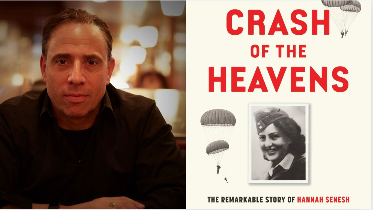 'Crash of the Heavens' chronicles the courage of Hannah Senesh – The ...