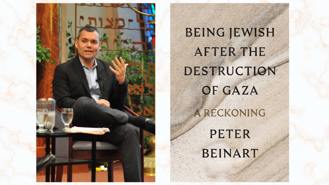 Peter Beinart's quest to disrupt U.S. Jews' relationship to Israel ...