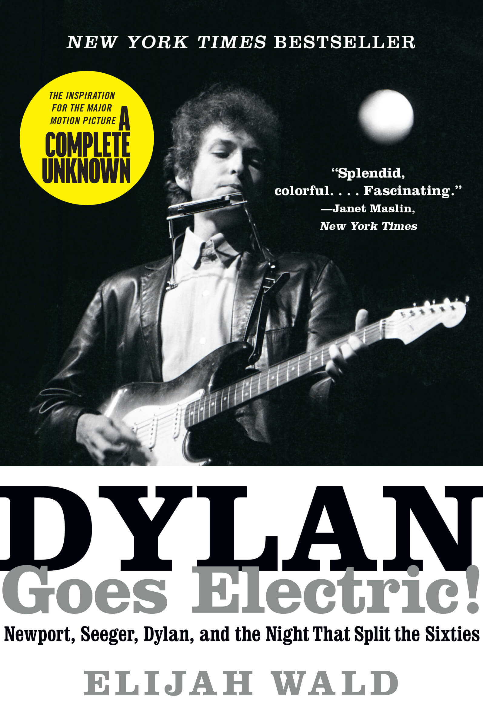 How Elijah Wald's Dylan book inspired 'A Complete Unknown' – The Forward